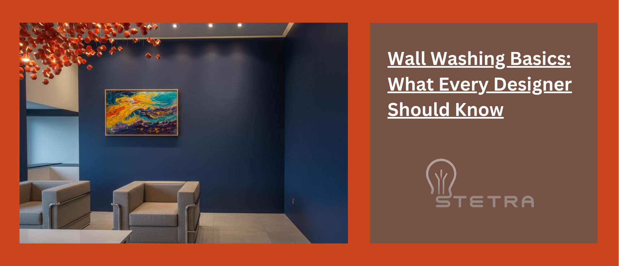 Wall Washing Lighting Guide: Spacing, Fixtures & Design Tips - Stetra ...