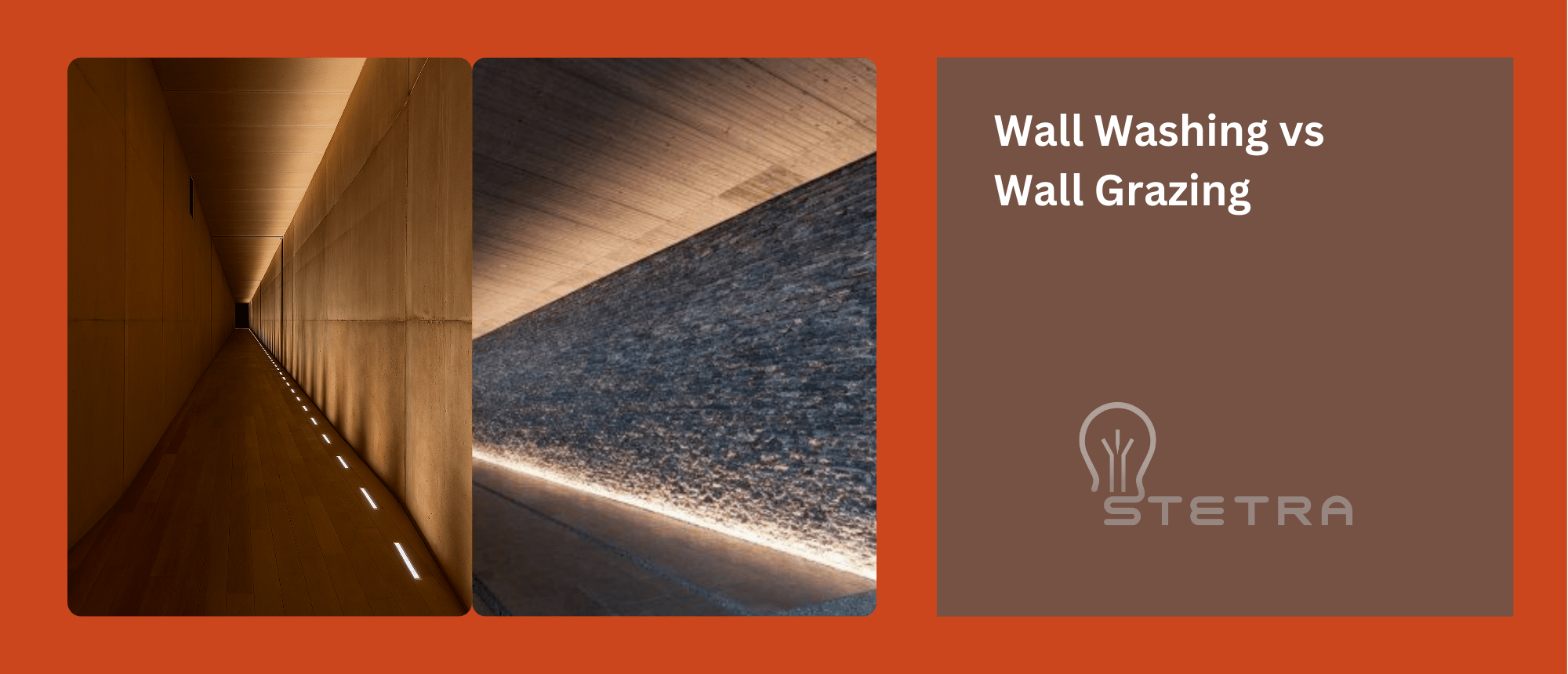 Wall Washing vs Wall Grazing - Stetra Lighting